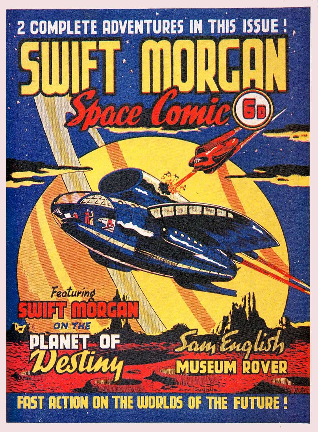 British Comic Heroes: Swift Morgan – The First Brit in Space? – and ...