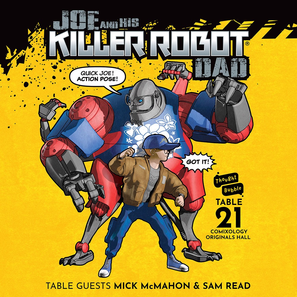 In the Works: Joe and his Killer Robot Dad, featuring art by Mick ...