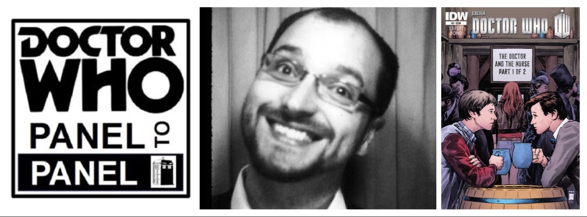 Writer Brandon Seifert latest guest on Doctor Who: Panel to Panel ...