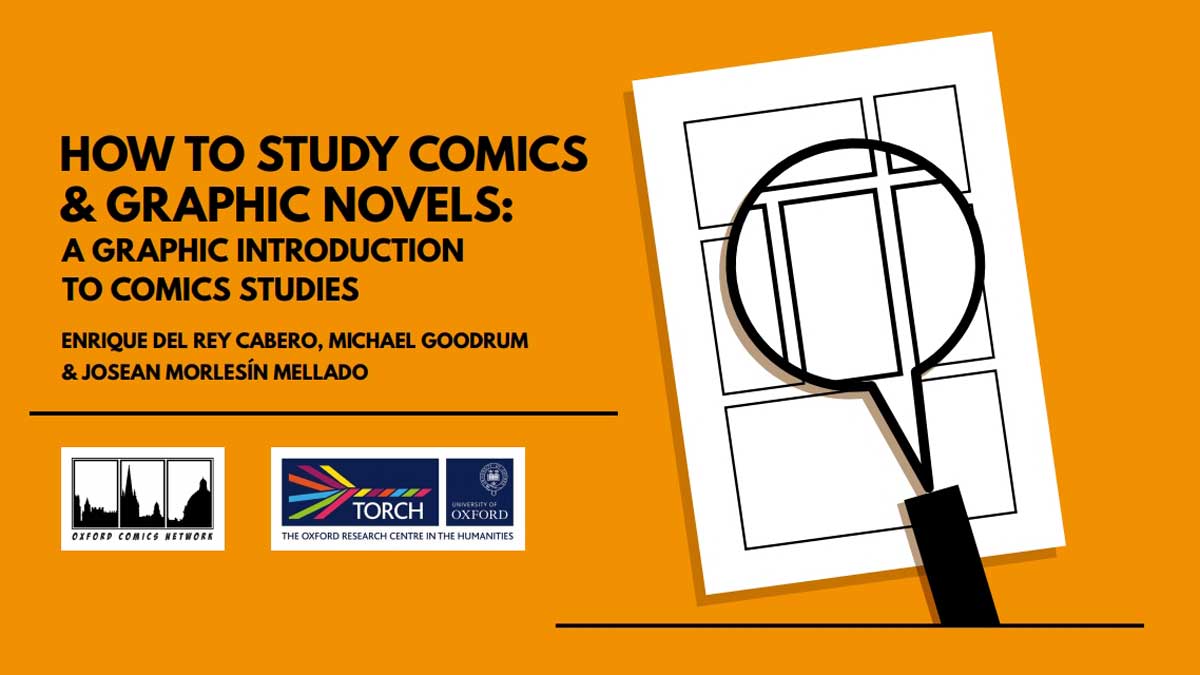 Oxford Comics Network publishes free guide to Comic Studies ...