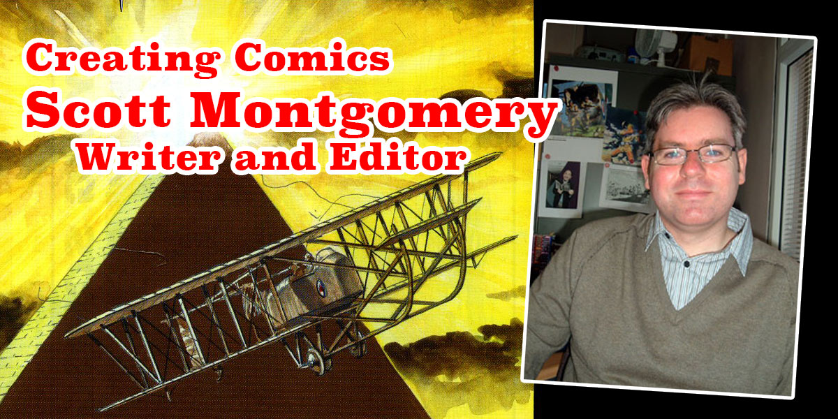 Name, Rank and Issue Number: An Interview with Scott Montgomery ...