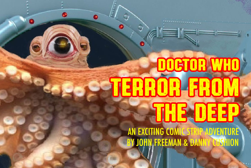 Doctor Who – Terror from the Deep: Episode 64 – downthetubes.net