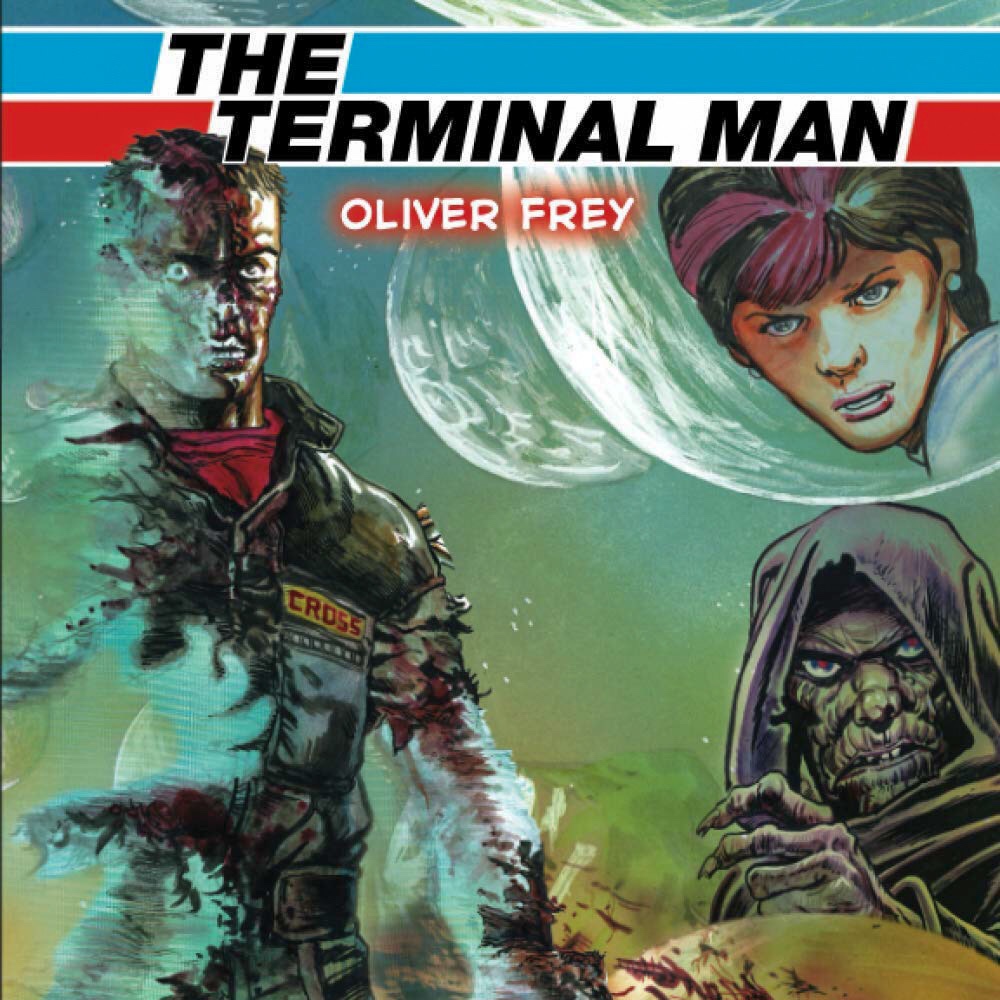 Kelvin Gosnell and Oliver Frey’s “Terminal Man” to be completed in ...