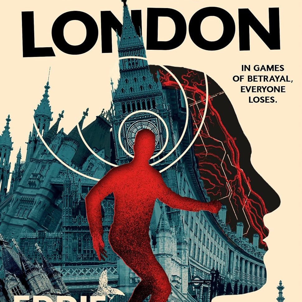 New science fiction “The Heist of Hollow London”, on the way from Eddie ...