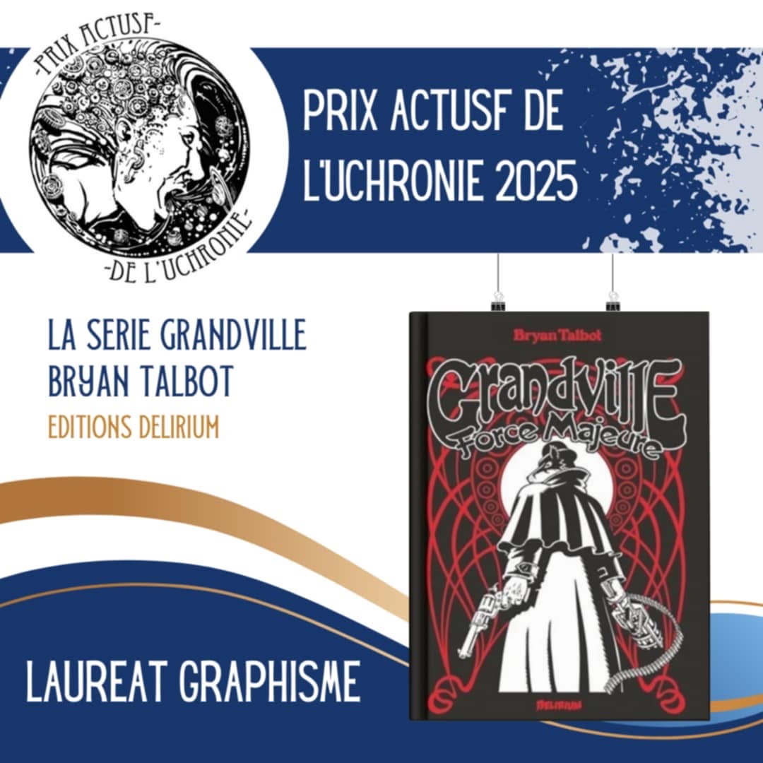Bryan Talbot wins 2025 Prix Graphique at Le Prix ActuSF de l’Uchronie ...