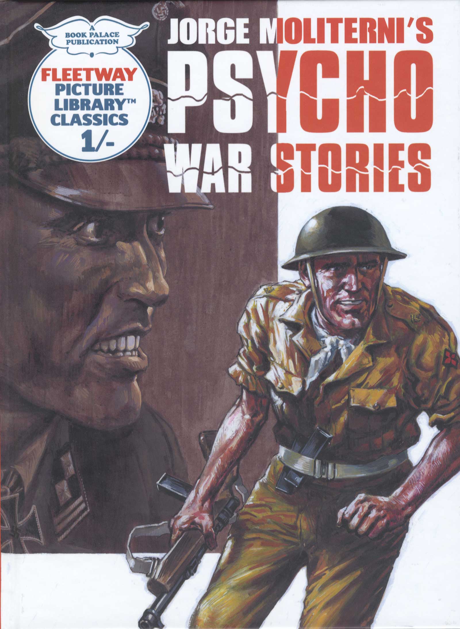 In Review: Fleetway Picture Library Classics – Psycho War Stories – downthetubes.net