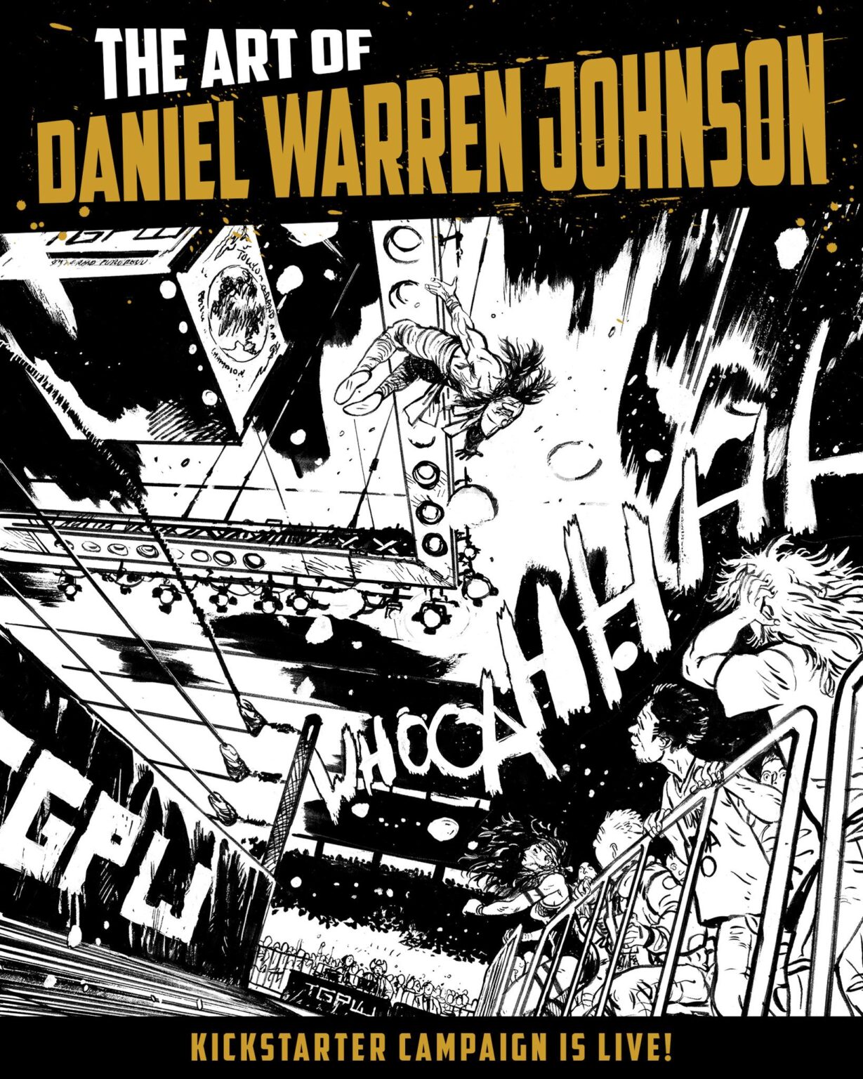 Crowdfunding Spotlight: The Art of Daniel Warren Johnson – downthetubes.net