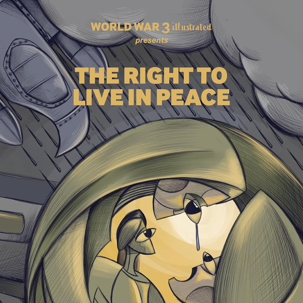 New issue of comics anthology, World War 3 Illustrated, out next week ...