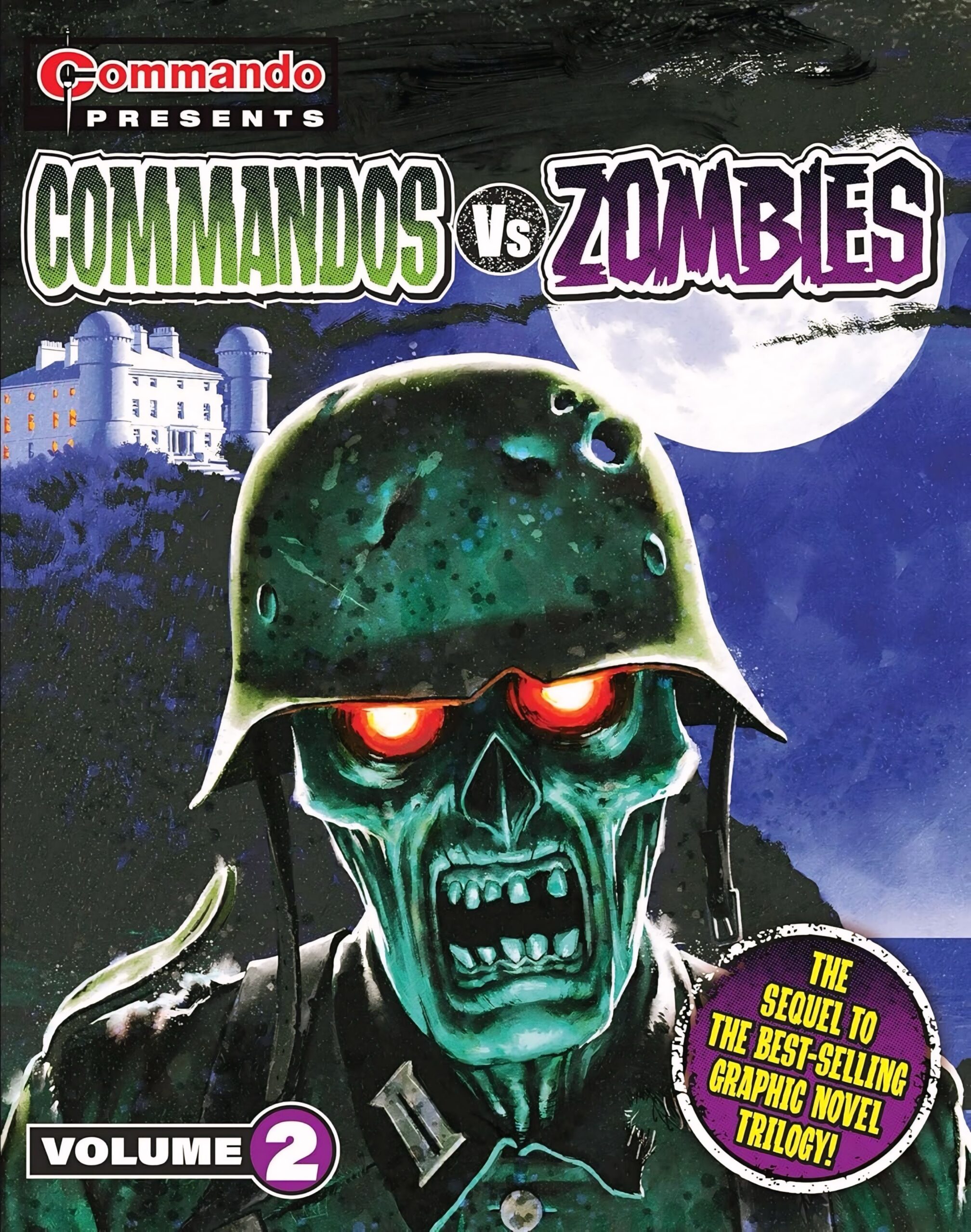 Zombies to left of me, zombies to the right… Commando creepiness ahead ...