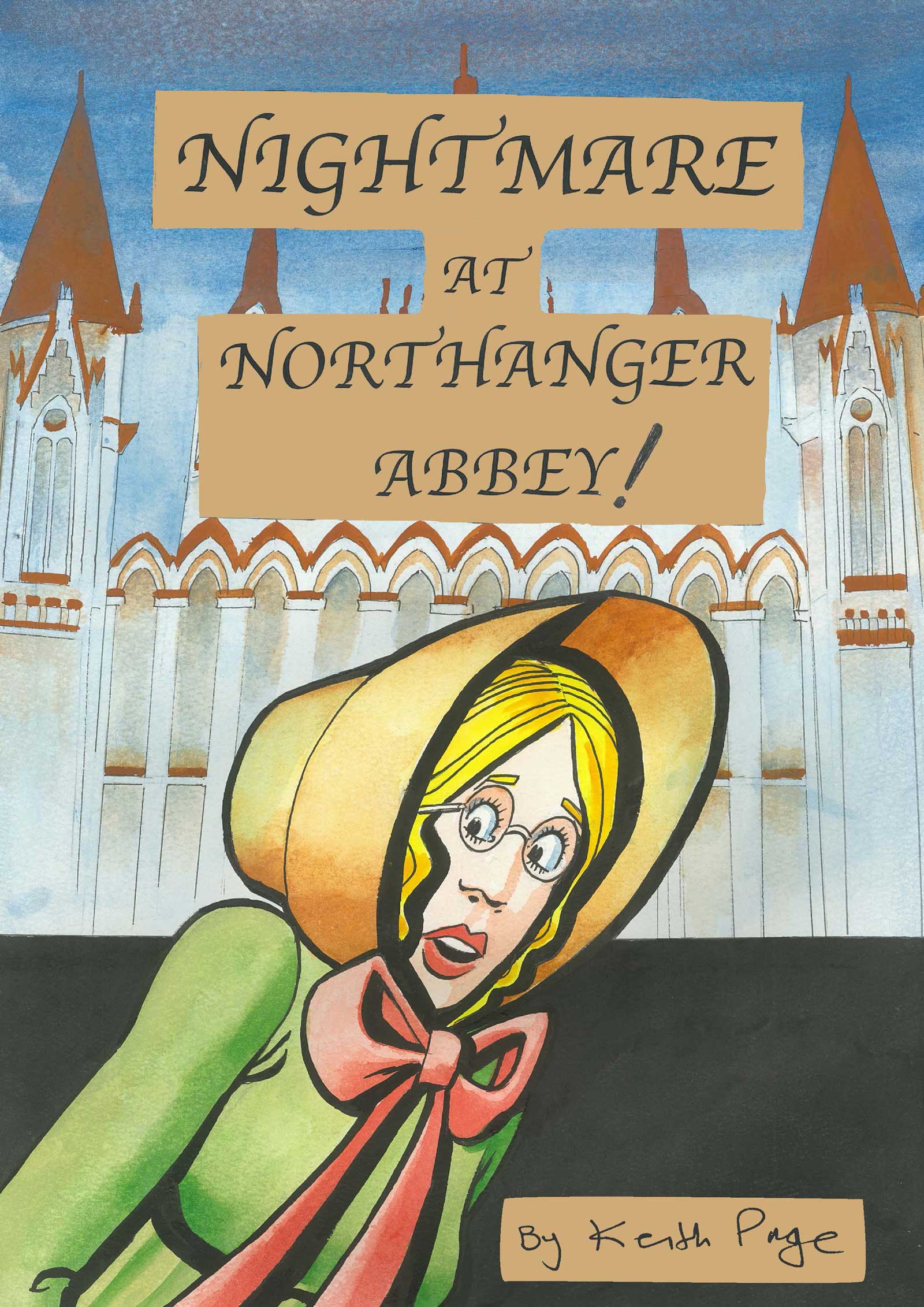 New gothic graphic novel, “Nightmare at Northanger Abbey”, by Keith ...