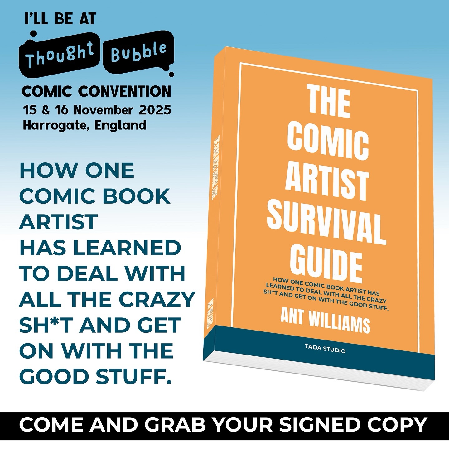 Artist Ant Williams brings two amazing projects to Thought Bubble ...