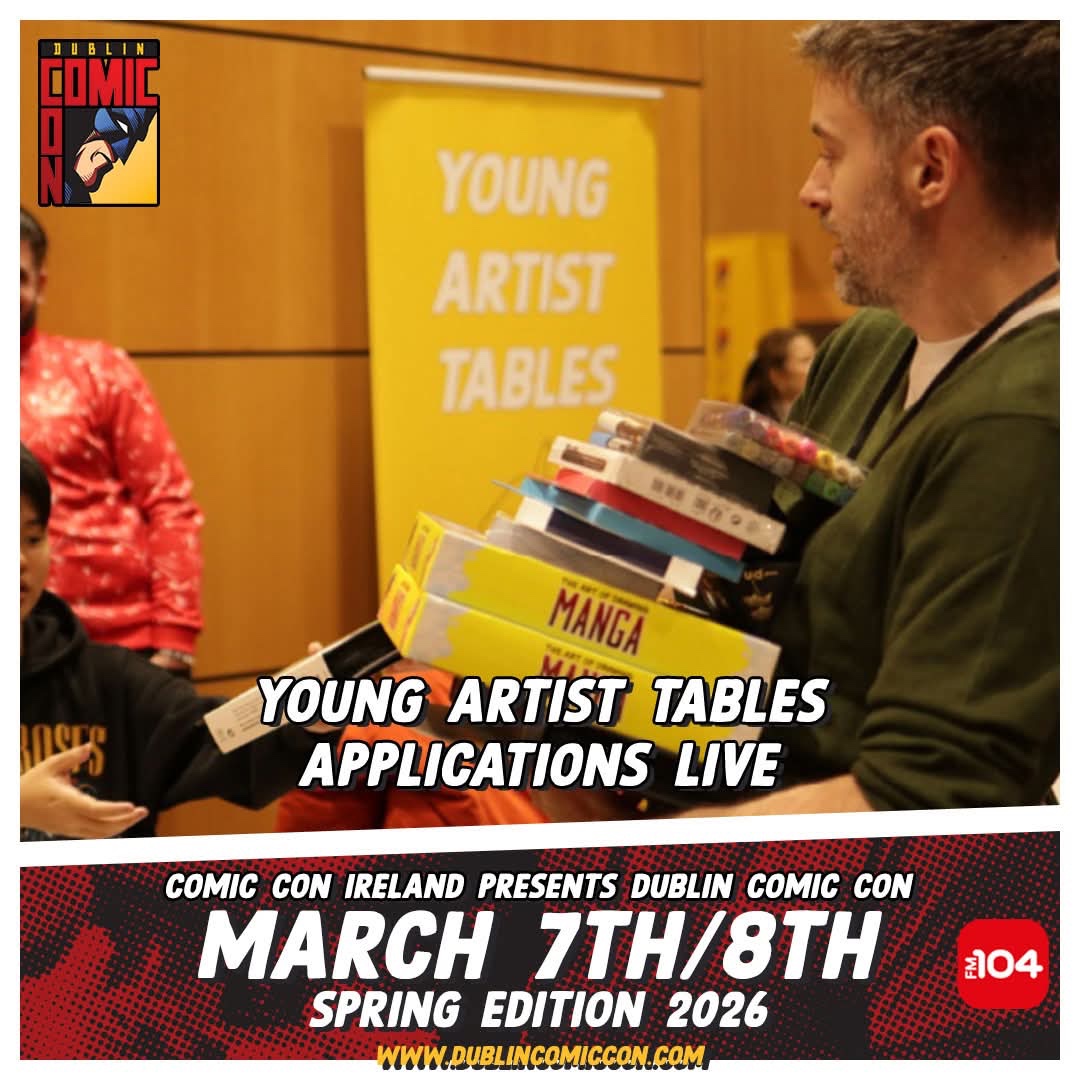 Dublin Comic Con opens applications for Young Artist tables ...