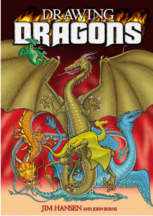 Explore the Art and History of Drawing Dragons by Jim Hansen